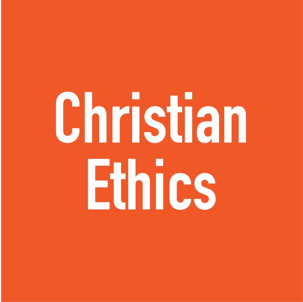 Christian Ethics – WWBI Online